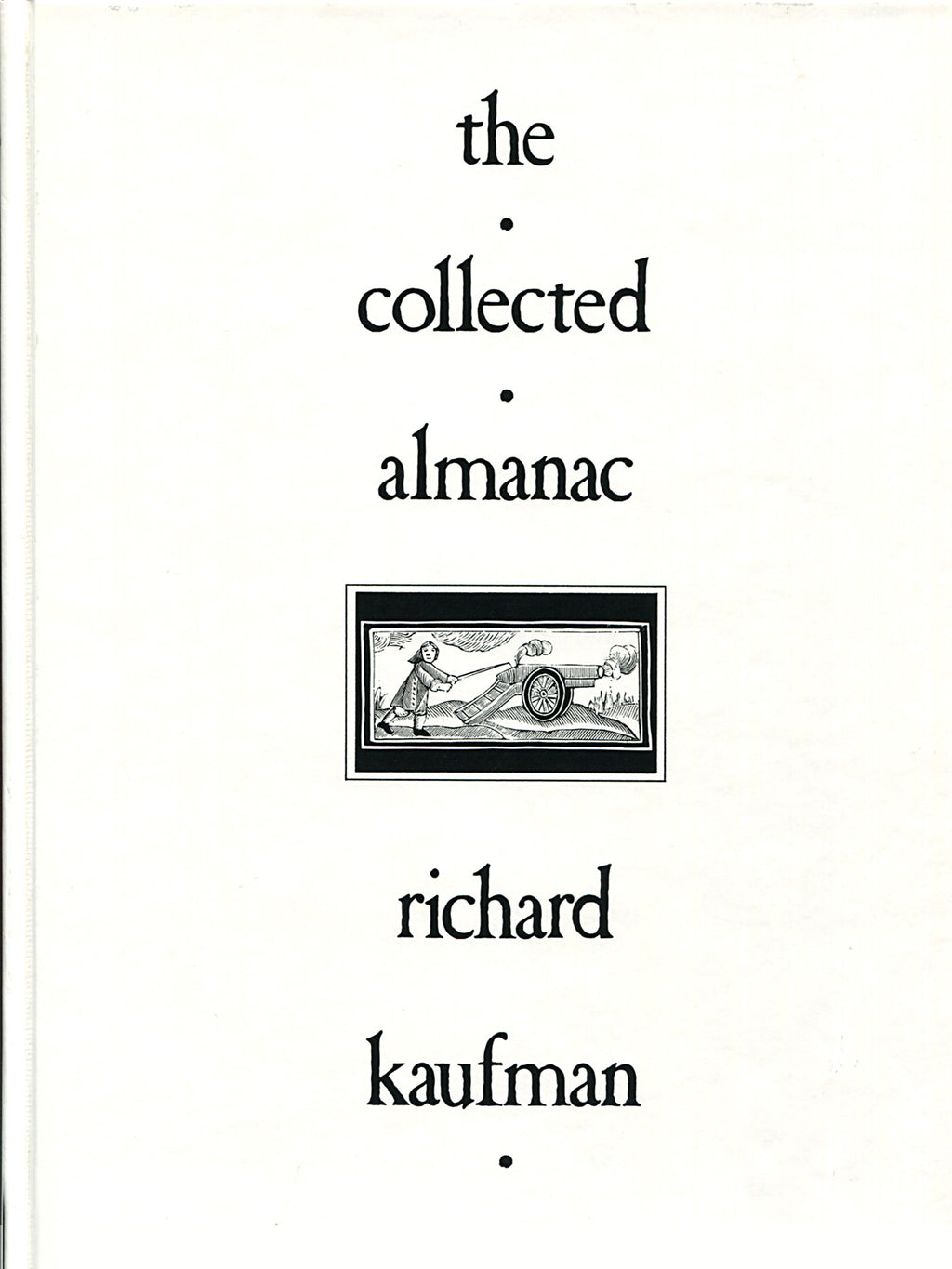 The Collected Almanac – Kaufman and Company